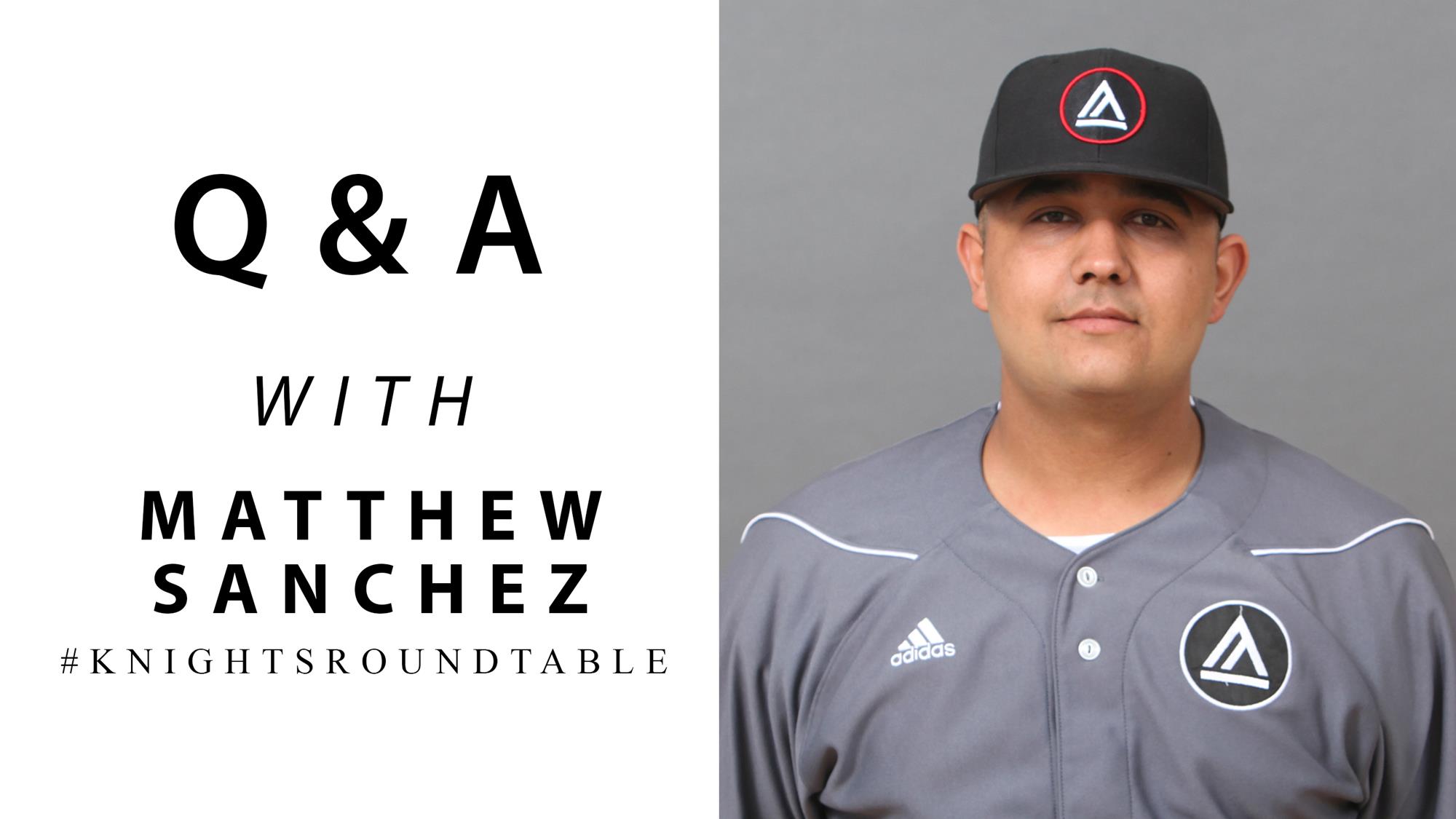 #KnightsRoundtable: Q&A With Matthew Sanchez | Art U News